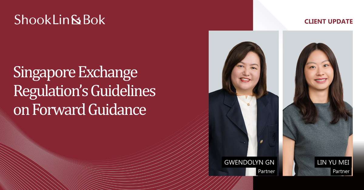 Singapore Exchange Regulation’s Guidelines on Forward Guidance - Shook ...
